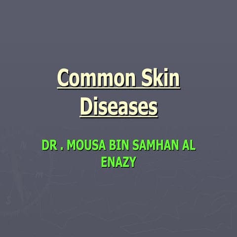 Common Skin Diseases | PPT