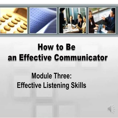 C:\Fakepath\Effective Listening Narrated Ppt | PPTX