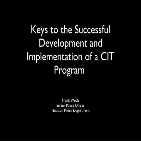 Keys to the Successful Development and Implementation of a CIT Program ...