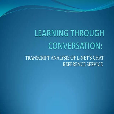 C:\Fakepath\Learning Through Conversation | PPT