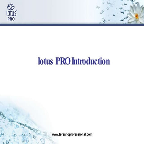 lotus PRO Intro DEC 09 | PPT | Bath and Shower | Personal Care