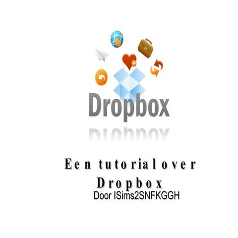 Tutorial Dropbox (DUTCH) | PPT