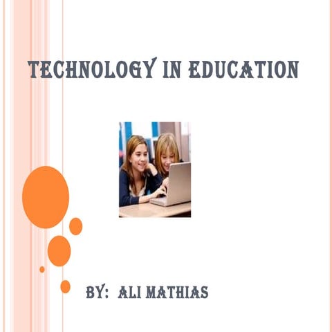Technology in Education | PPT