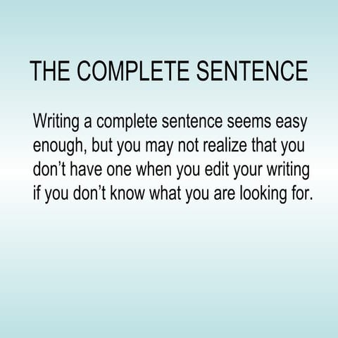 The Complete Sentence | PPT