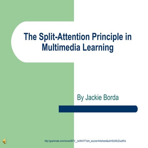 The Split Attention Principle In Multimedia Learning | PPT
