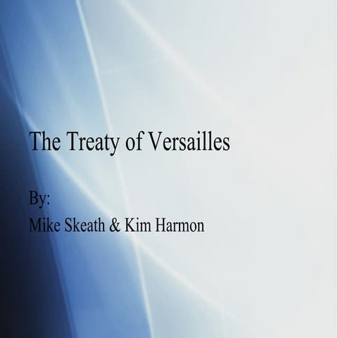 The Treaty Of Versailles | PPT