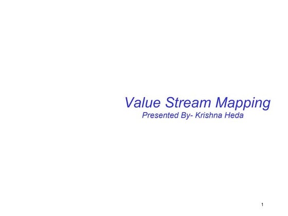 Value Stream Mapping -The Concept | PPT