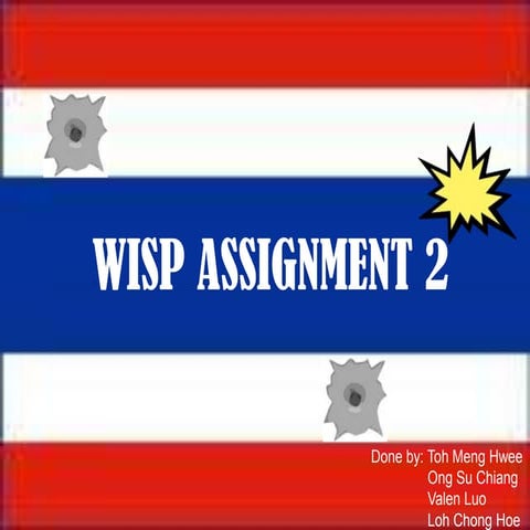WISP Assign 2 - Thailand (T50) | PPT