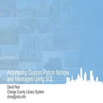 Automating Custom Notices and Messages Using SQL | PPTX