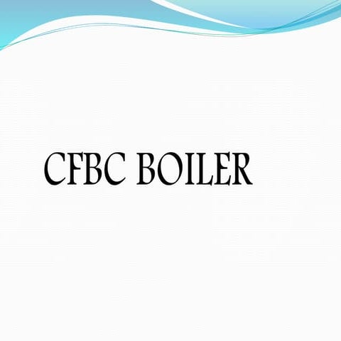 CFBC boiler operation | PPTX