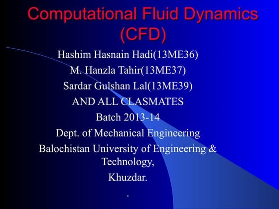 Computational Fluid Dynamics (CFD) | PPT Computational Fluid Dynamics (CFD) | PPT