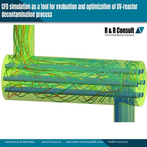 Cfd Simulation As A Tool For Evaluation And Optimization Of Uv Reactor