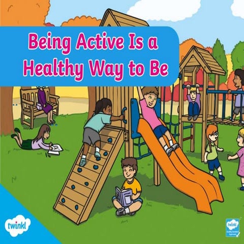 cfe-p-239-being-active-is-a-healthy-way-to-be-powerpoint-english_ver_3.ppsx
