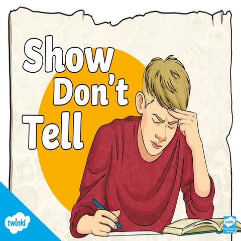 show dont tell english narrative writing tips and trick | PPTX