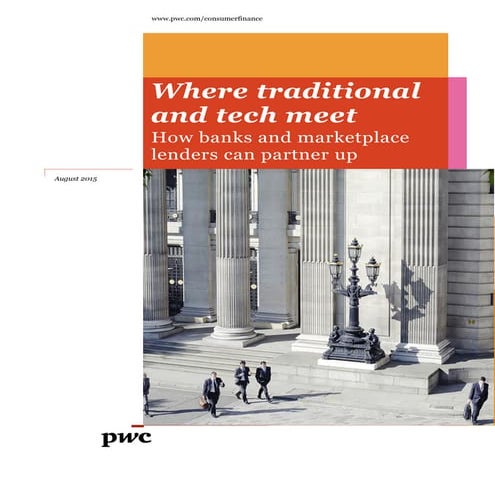 How banks and marketplace lenders can partner up | PDF