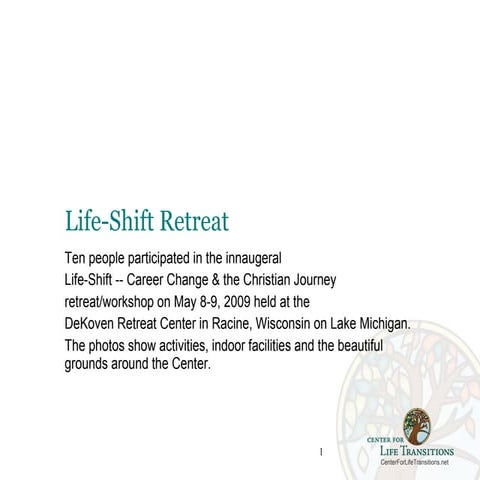 Life-Shift Retreat | PPT
