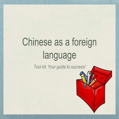 How to be successful at learning Chinese | PPTX