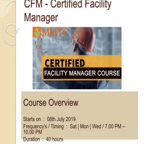 Cfm certified facility manager | PPTX