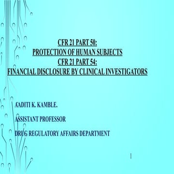 CFR 21 PART 50 and Part 54 Presentation.pptx