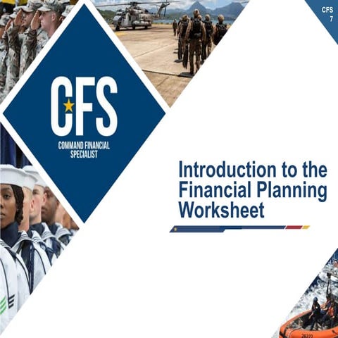 Financial Planning. Worksheet. CFS. 7. Agenda. Net Worth; The Budget or Spending Plan. | PPT