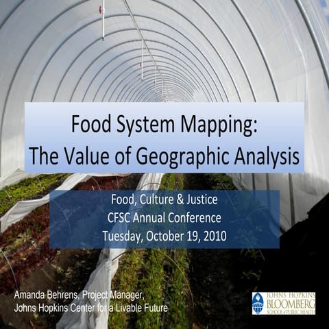 Food System Mapping: The Value of Geographic Analysis | PPT