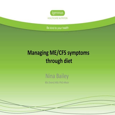 Managing CFS/ME through diet | PPT