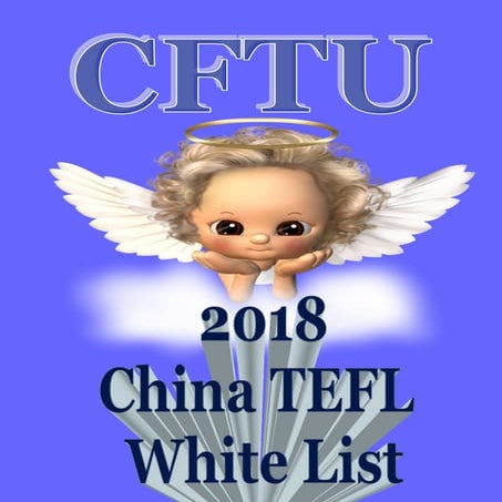 2018 CFTU White List Of China TEFL Teacher Employers | PDF