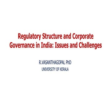 Regulatory Structure and Corporate Governancein India-Issues and ...