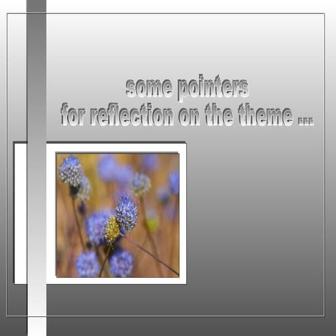 General chapter- part 2:Reflection of the chapter theme | PPT