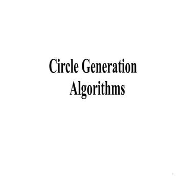 CG 4.4 SCAN CONVERSION - CIRCLE GENERATION ALGORITHMS.pptx