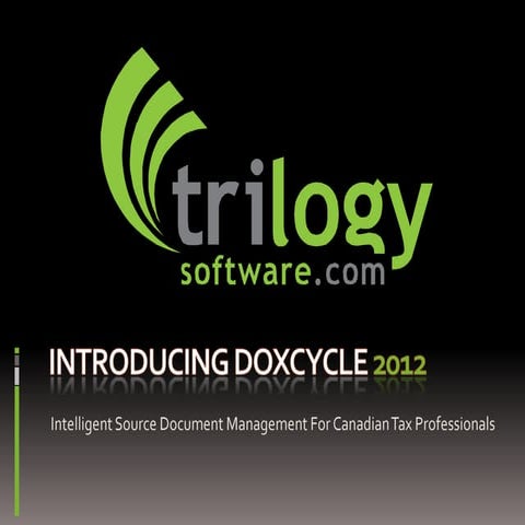 DoxCycle Introduction (Trilogy Software) | PPTX