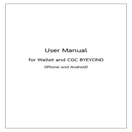 Cgc byd-user manual-wallet-cgcbeyond.(1.0) | PDF