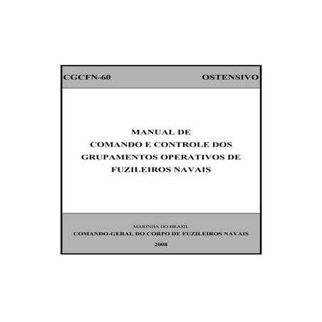 CGCFN-60 - Manual de Comando e Controle dos Grupamentos Operativos de ...