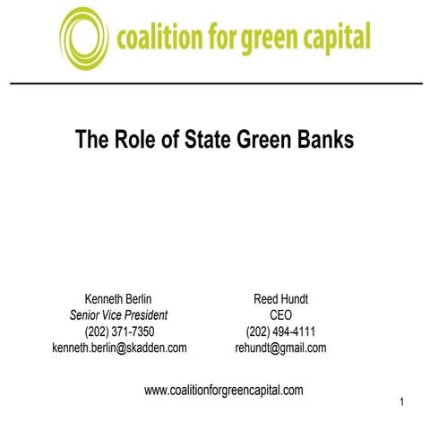 Coalition for Green Capital and the Green Bank Movement | PPT
