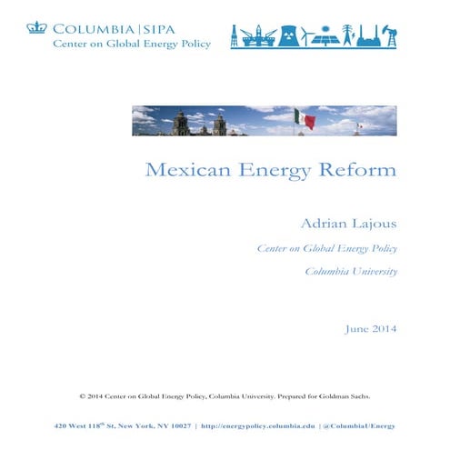 Mexican Energy Reform- WhitePaper Columbia University | PDF