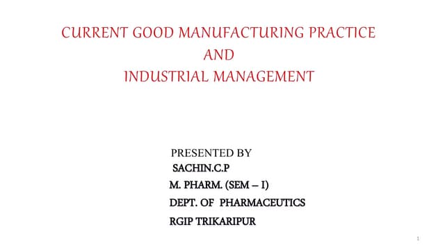 Gmp (good manufacturing practices) | PPTX | Manufacturing Industry ...