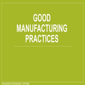current Good Manufacturing Practices | PPTX