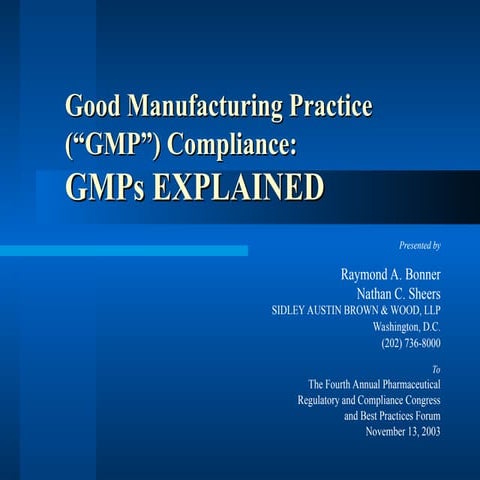 Good Manufacturing Practice (“GMP”) Compliance.ppt
