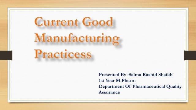 Gmp (good manufacturing practices) | PPTX