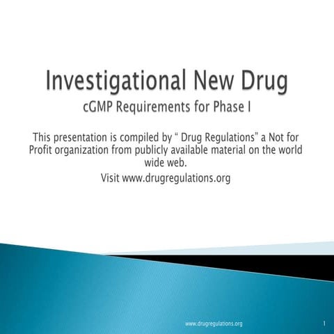 CGMP for IND phase I products | PPTX