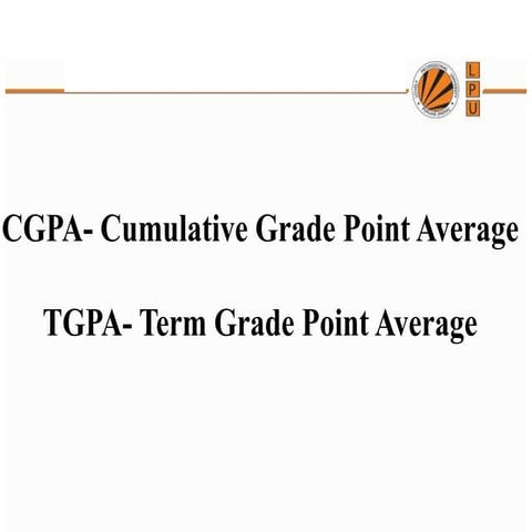 CGPA& TGPA | PPT | Educational Assessment | Education