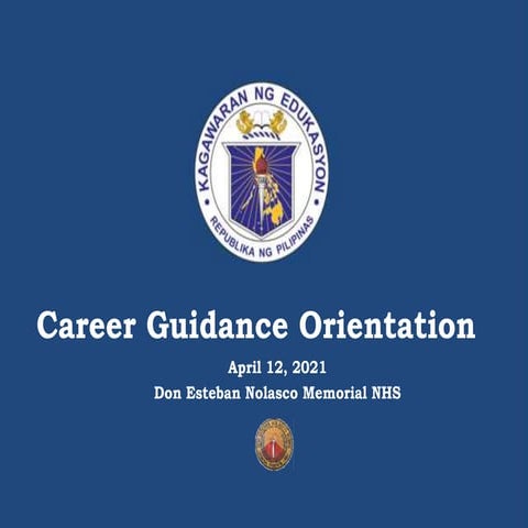 Career Guidance Program Orientation PPT for Grade 10 | PPT