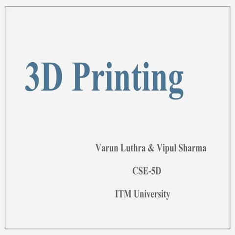 3D Printing | PPT