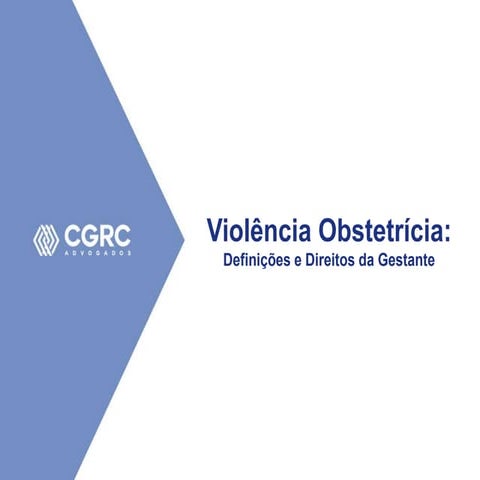 Violência obstetrícia: o que é e os direitos da parturiente | PPTX