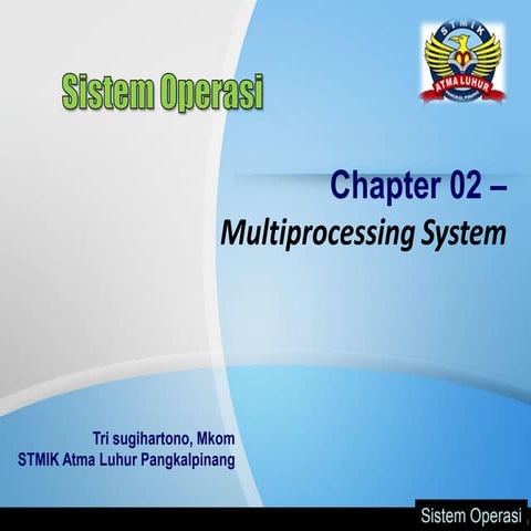 Ch 02- Multiprocessing System | PDF
