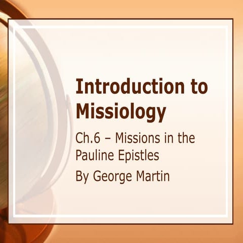 Ch.06 mission perspectives in paul's epistles | PPT