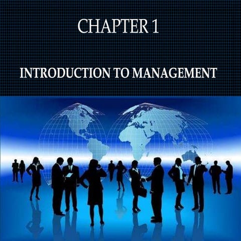 CH-1-INTRODUCTION-TO-MANAGEMENT-14042020-111031pm.ppt