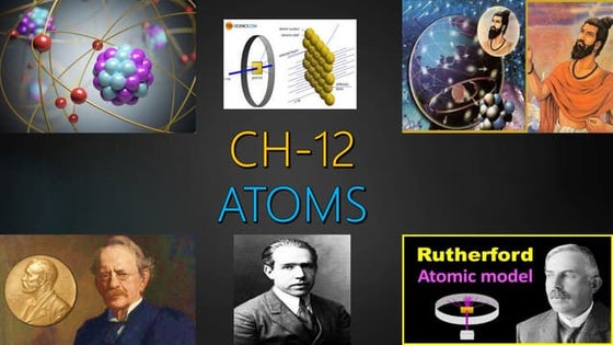 Atoms Class 12 NCERT chapter 12 | PPTX