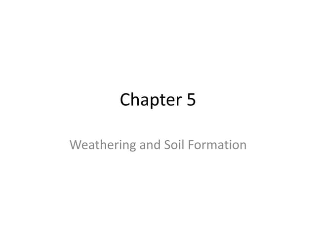 Weathering and Soil Formation Class 7 | PPTX