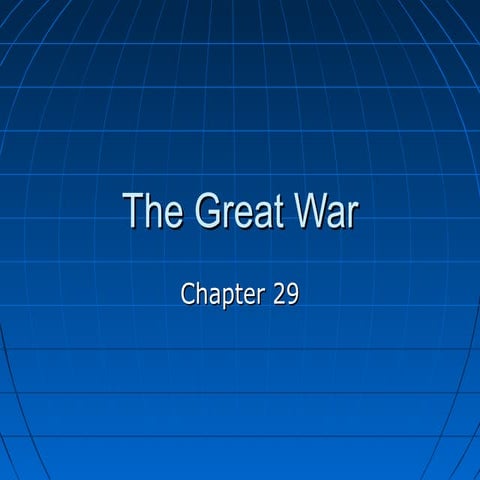 Chapter 29 WWI | PPT | War and Conflicts